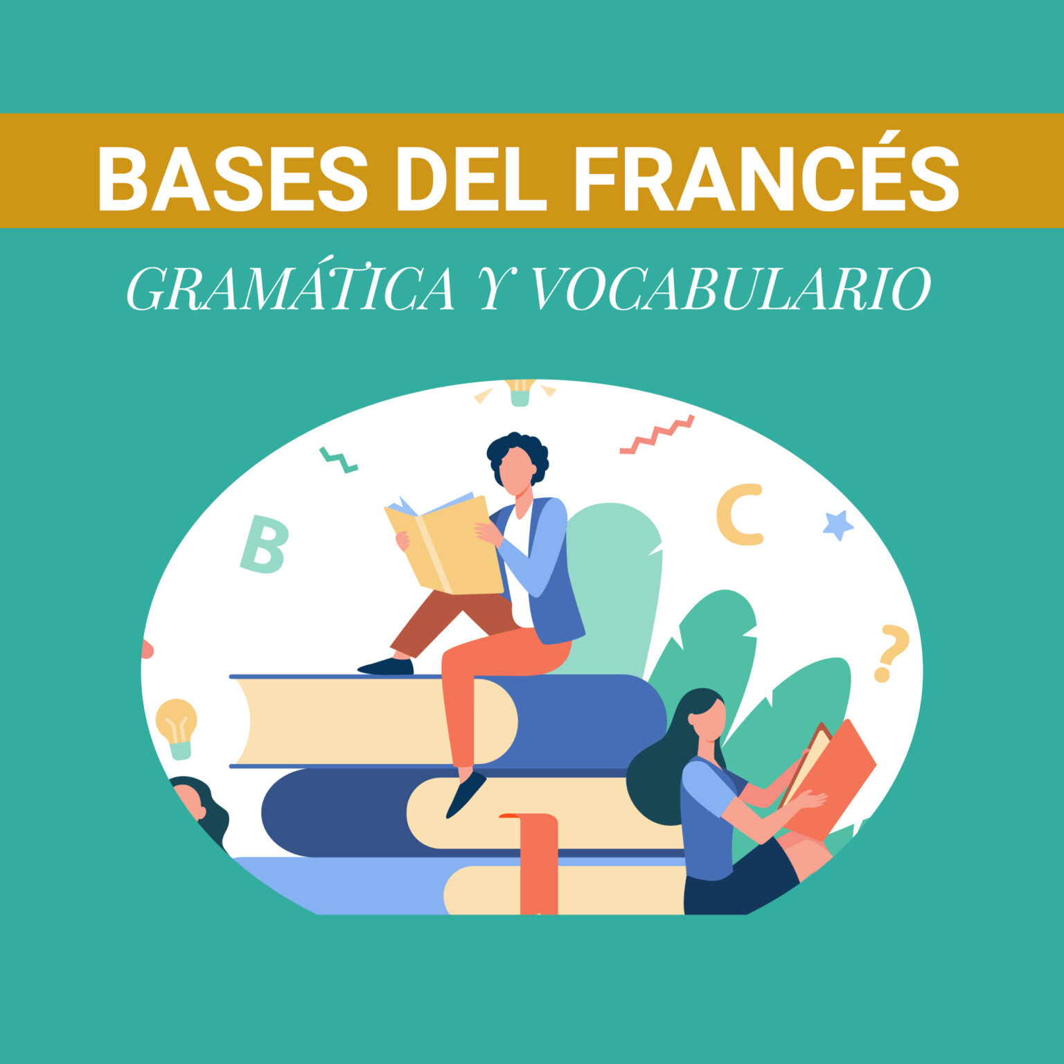 Bases de francés - Amamos Idiomas